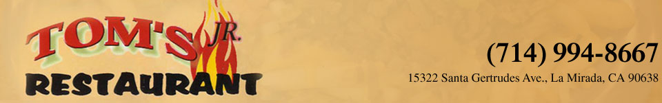 Menu - Tom's Jr. Restaurant